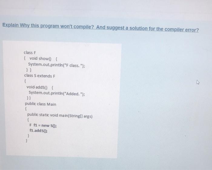 Solved Explain why this program won't compile? And suggest a | Chegg.com