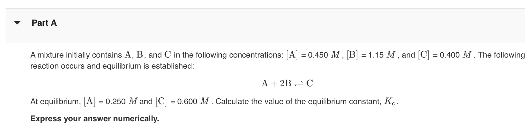 Solved Part AA mixture initially contains A,B, ﻿and C ﻿in | Chegg.com