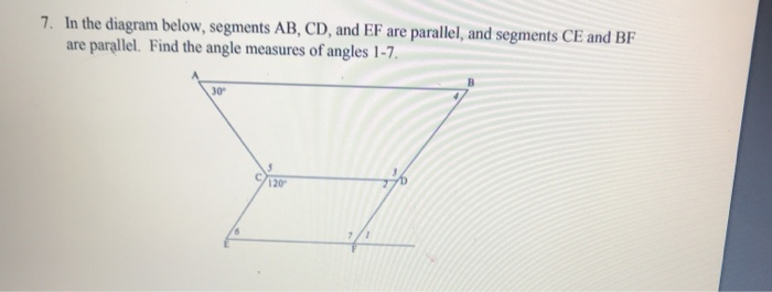 Solved 7. In the diagram below, segments AB, CD, and EF are | Chegg.com