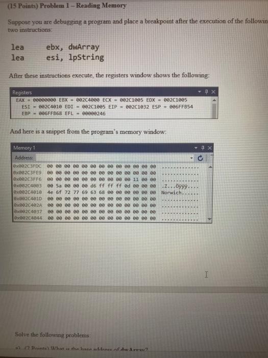 Solved (15 Points) Problem 1 - Reading Memory Suppose you | Chegg.com