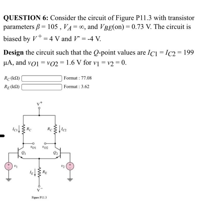 Solved QUESTION 6: Consider the circuit of Figure P11.3 with | Chegg.com
