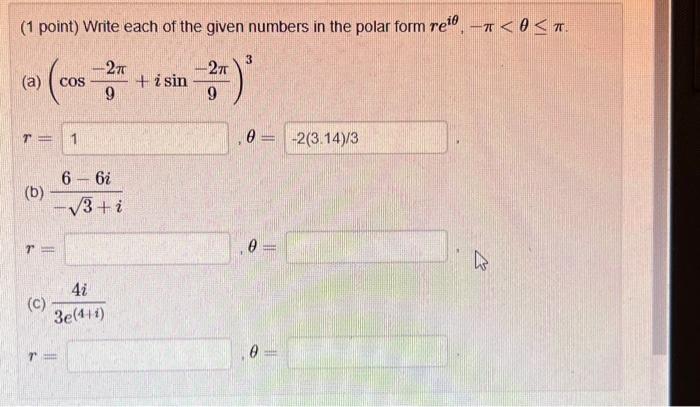 Solved (1 point) Write each of the given numbers in the | Chegg.com