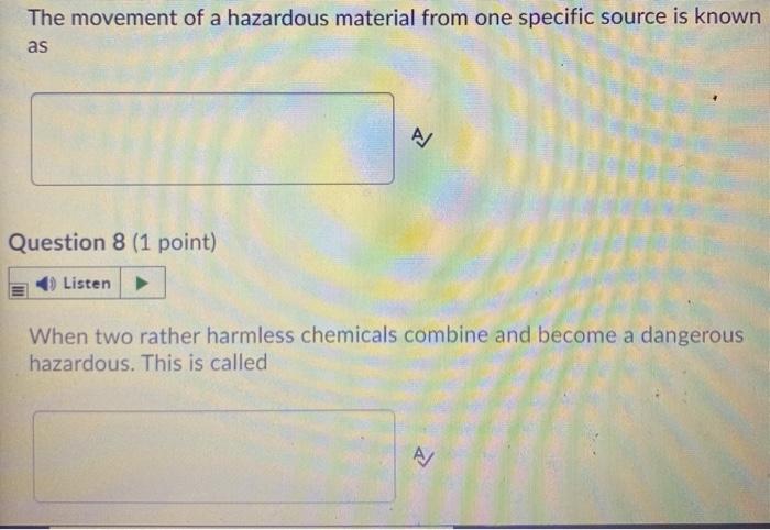 Solved The movement of a hazardous material from one | Chegg.com