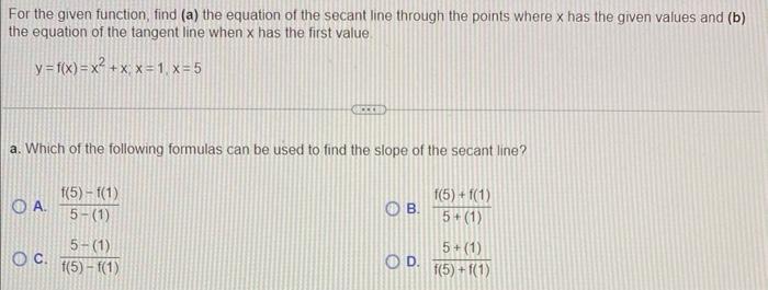 Solved For the given function, find (a) the equation of the | Chegg.com