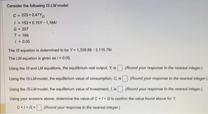 Solved Consider the following IS-LM model: | Chegg.com