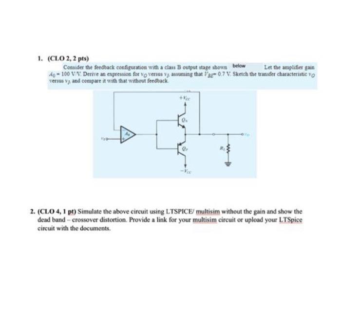 Solved 1. (CLO 2, 2 pts) Consider the feedback configuation | Chegg.com