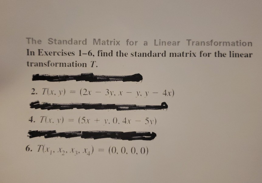 Solved The Standard Matrix for a Linear Transformation In | Chegg.com