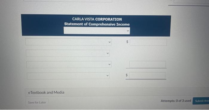 Solved Carla Vista Corporation has income from continuing | Chegg.com