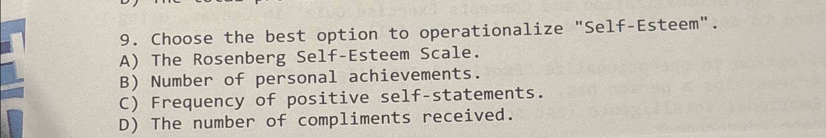 Solved Choose the best option to operationalize | Chegg.com
