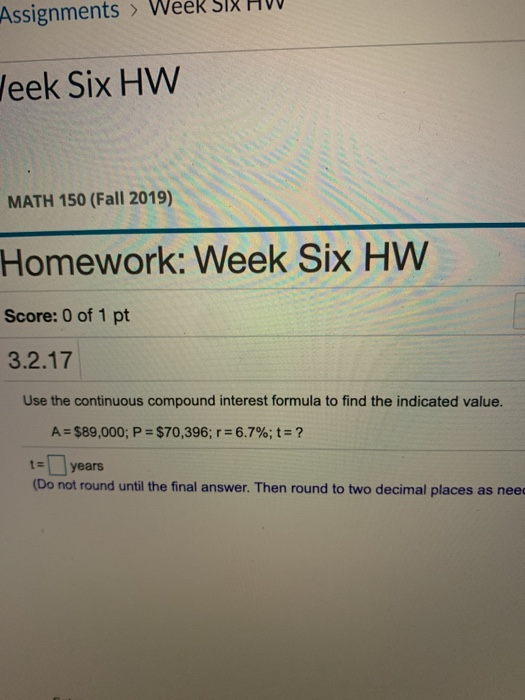 Solved eek SIX Assignments> eek Six HW MATH 150 (Fall 2019) | Chegg.com