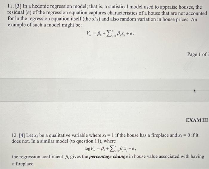 Solved 11. [3] In a hedonic regression model; that is, a | Chegg.com