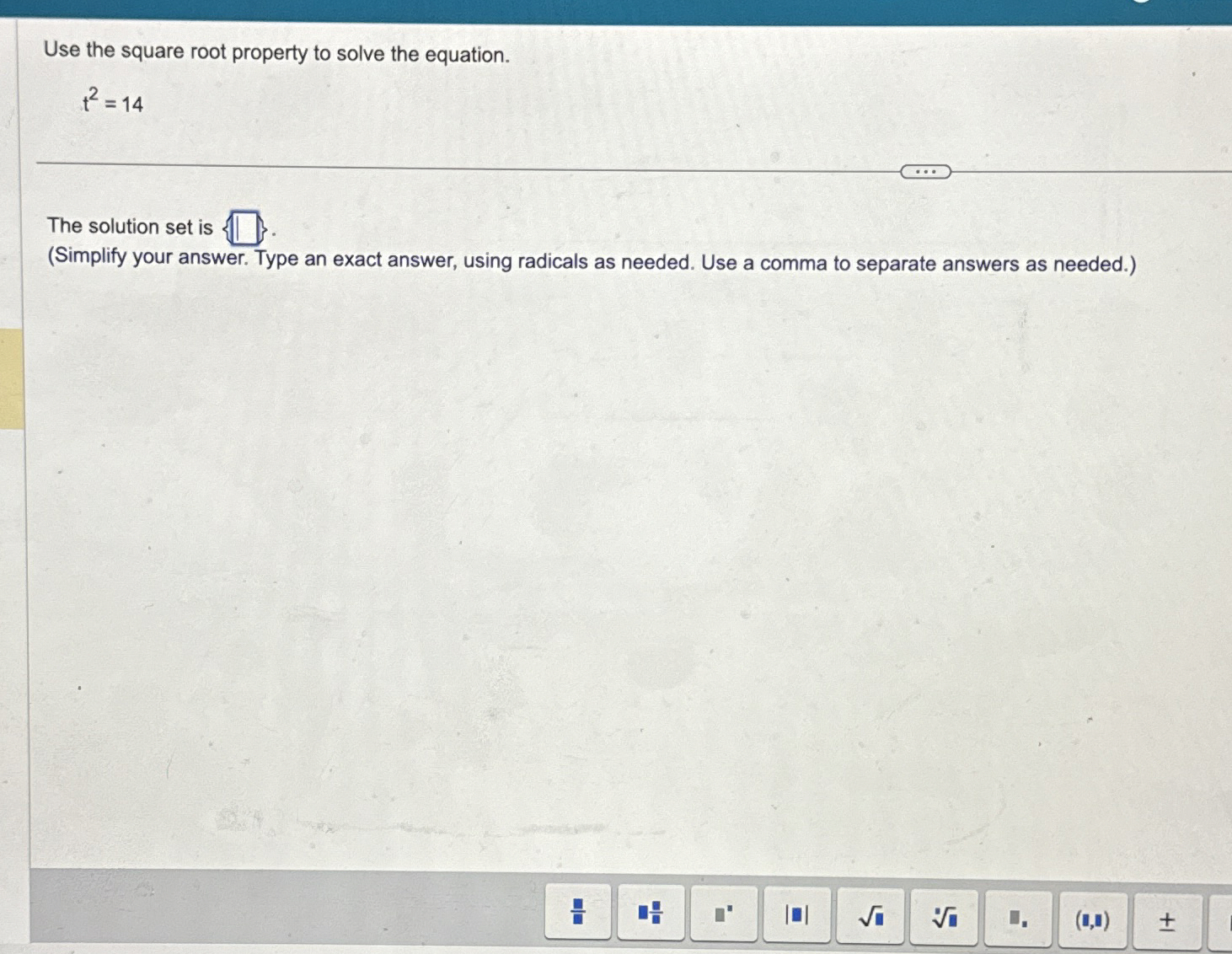 Solved Use the square root property to solve the | Chegg.com