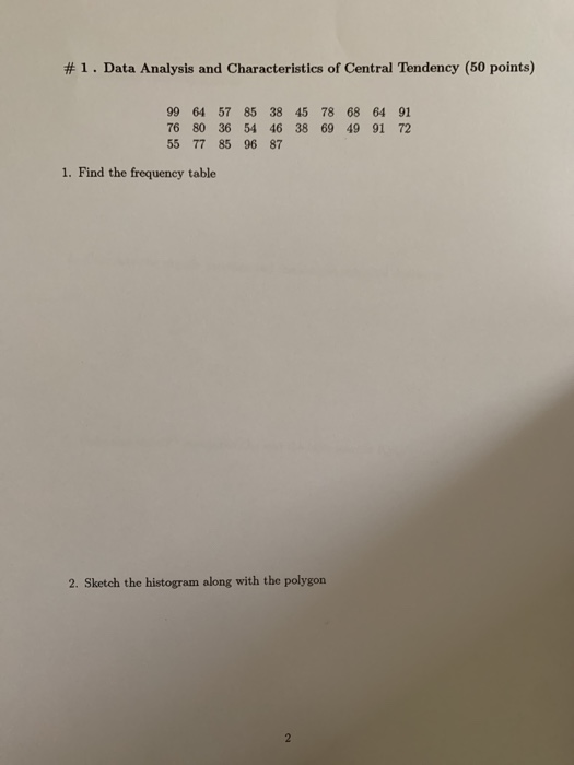 Solved #1. Data Analysis and Characteristics of Central | Chegg.com
