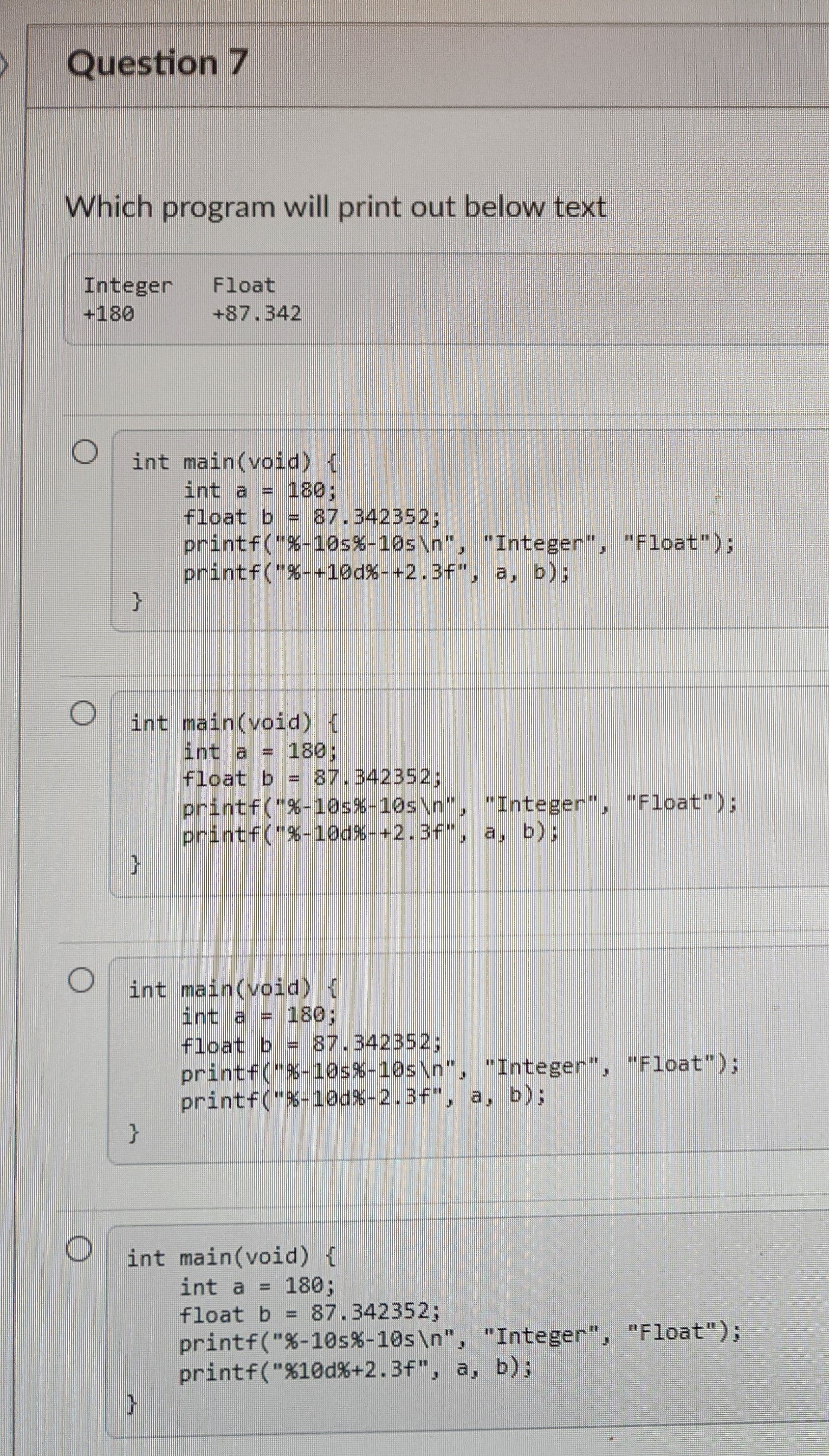 Solved Question 7Which program will print out below text | Chegg.com