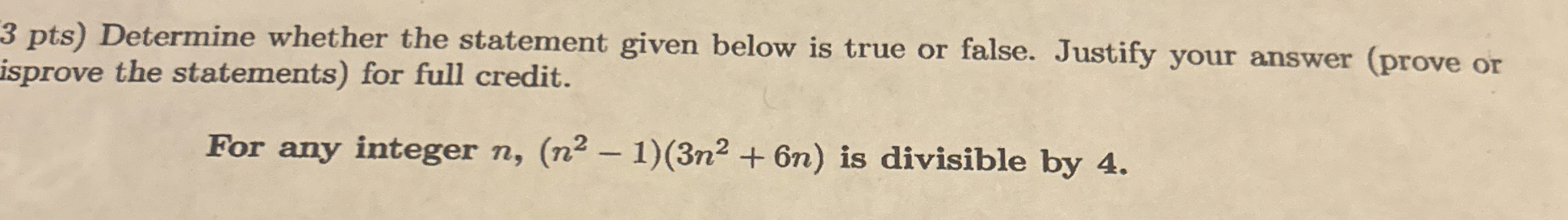 Solved 3 ﻿pts) ﻿Determine whether the statement given below | Chegg.com