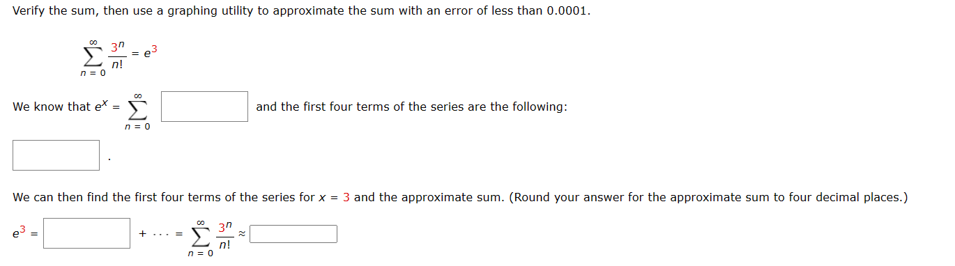 Solved Verify The Sum Then Use A Graphing Utility To