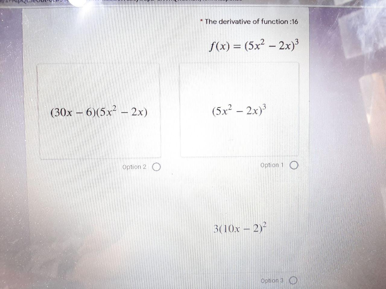 Solved * The derivative of function :16 f(x) = (5x2 – 2x) | Chegg.com