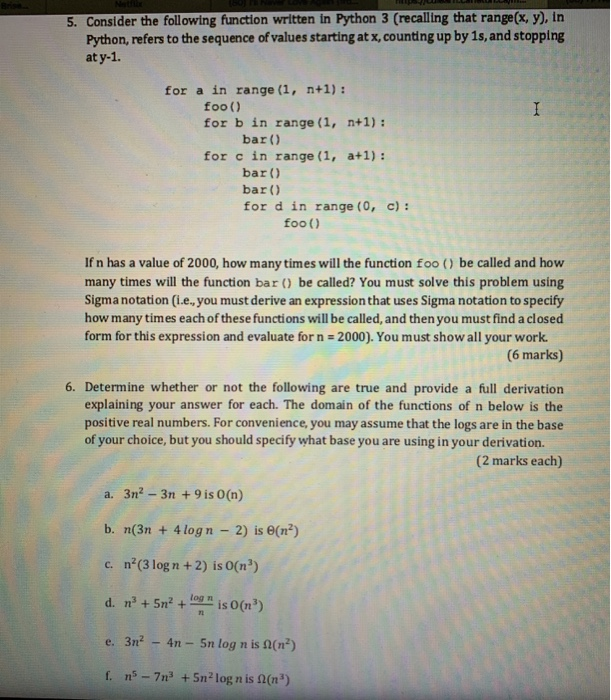 Solved 5. Consider the following function written in Python | Chegg.com