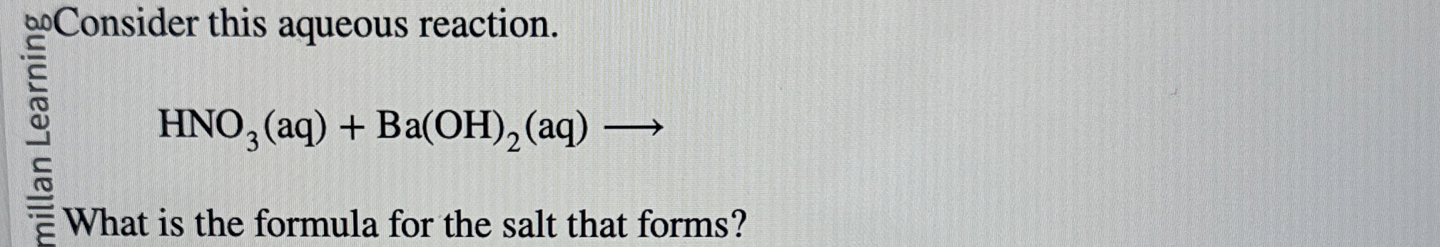Solved ?∞00 ﻿Consider this aqueous | Chegg.com