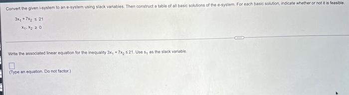 Solved Convert the given i-system to an e-system using slack | Chegg.com