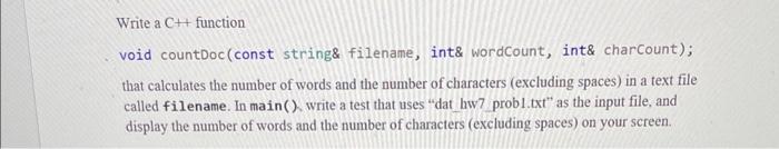Solved Write a C++ function void countDoc(const string\& | Chegg.com