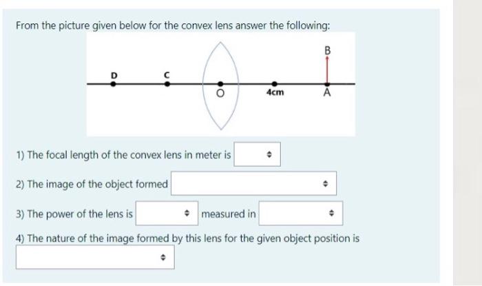 Solved From the picture given below for the convex lens | Chegg.com