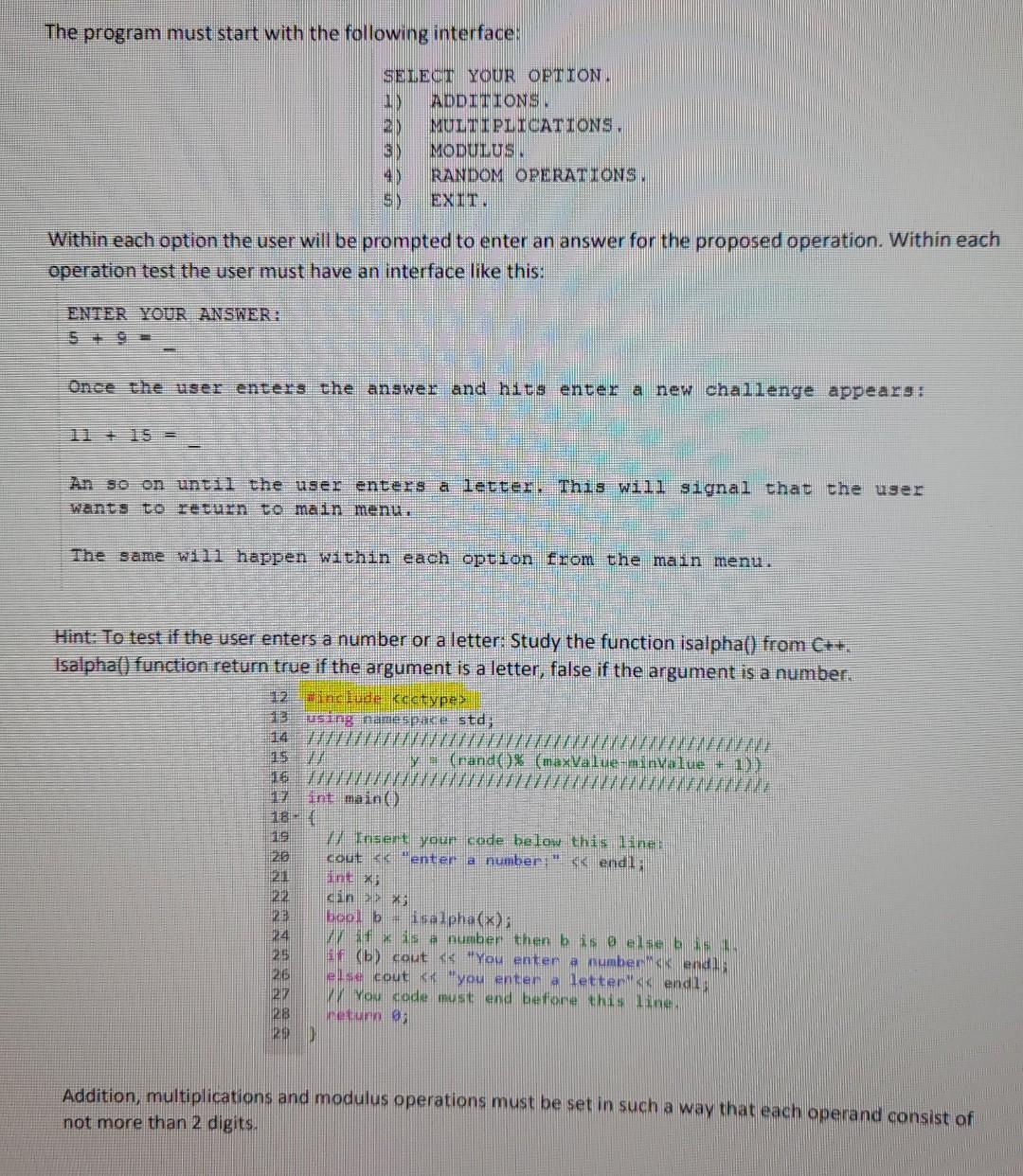 Solved The program must start with the following interface: | Chegg.com