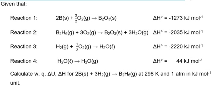 Solved Given that: Reaction 1: 2B(s) + O2(g) → B2O3(s) AH° = | Chegg.com