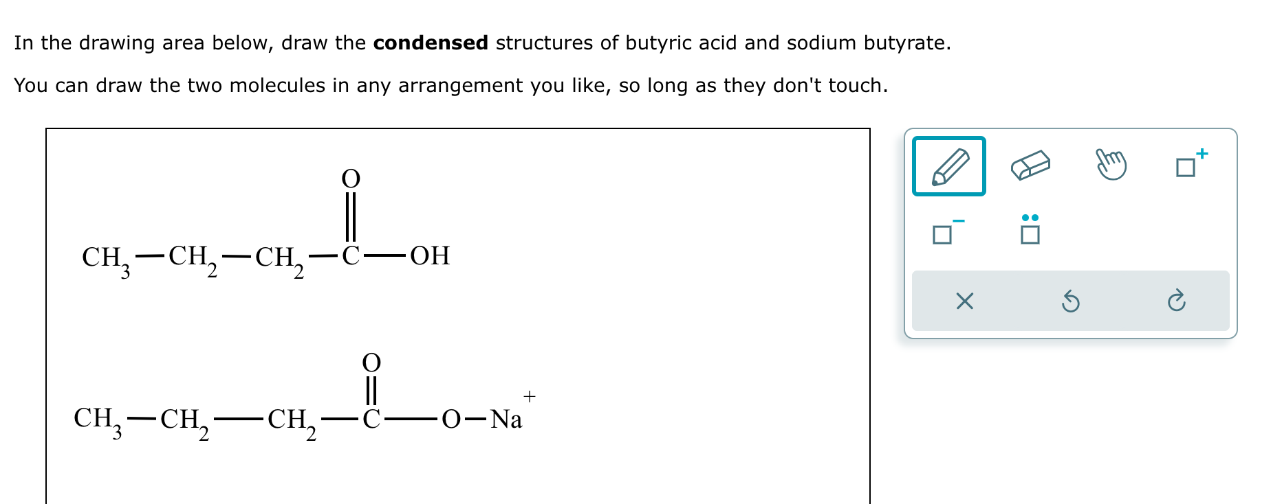 Solved In the drawing area below, draw the condensed | Chegg.com