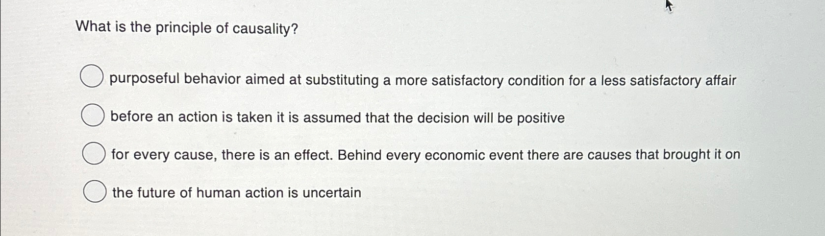 Solved What is the principle of causality?purposeful | Chegg.com