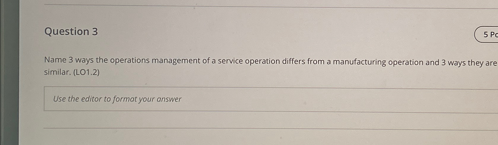 Solved Question 35PName 3 ﻿ways the operations management of | Chegg.com