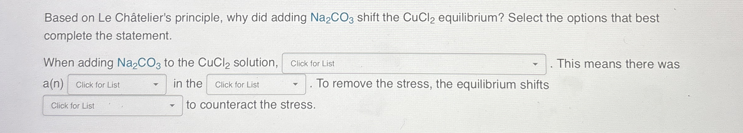 Solved Based on Le Châtelier's principle, why did adding | Chegg.com