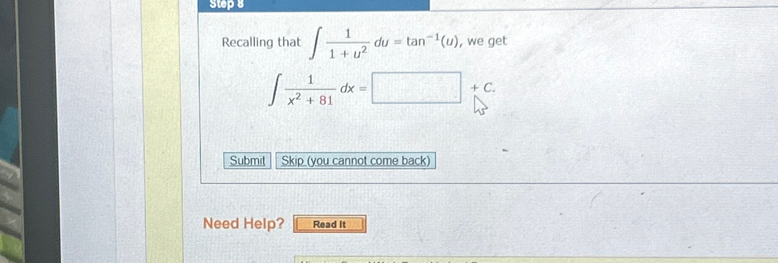 Solved Recalling that ∫﻿﻿11+u2du=tan-1(u), ﻿we | Chegg.com