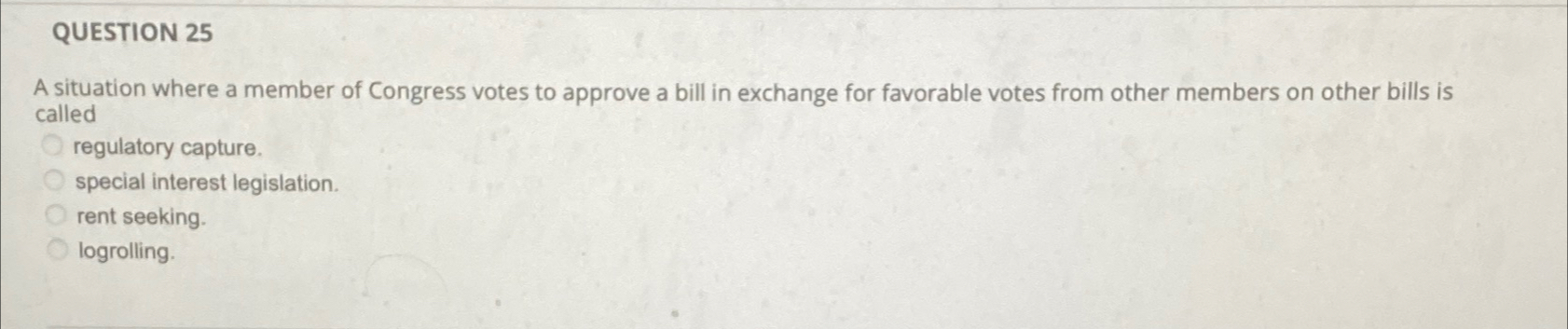 Solved QUESTION 25A situation where a member of Congress | Chegg.com