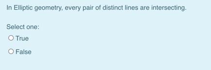 Solved In Elliptic geometry, every pair of distinct lines | Chegg.com