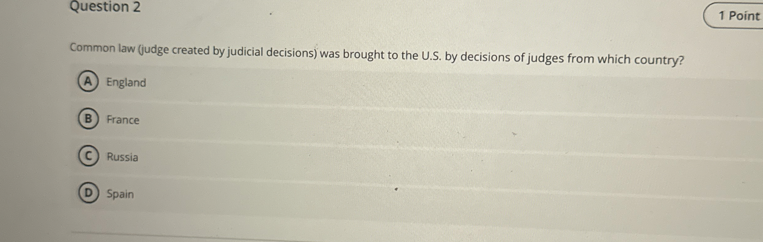 Solved Question 2Common law (judge created by judicial | Chegg.com