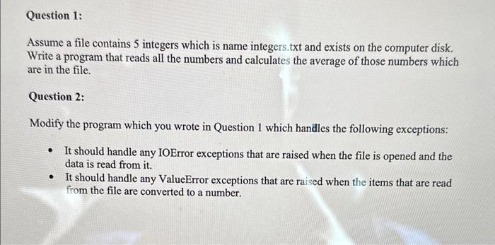 Solved Question 1: Assume a file contains 5 integers which | Chegg.com
