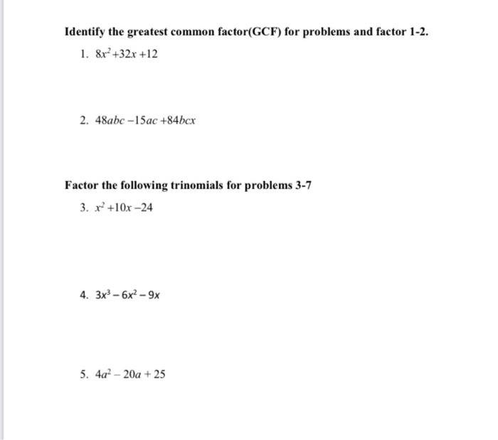 Solved Identify the greatest common factor(GCF) for problems | Chegg.com