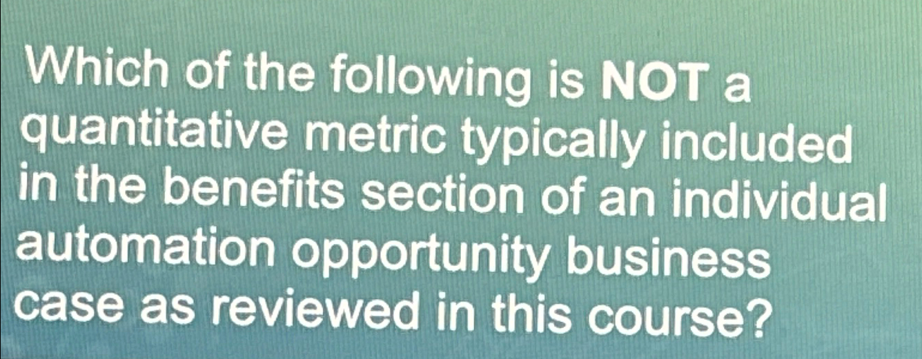 Which Of The Following Is Not A Quantitative Metric