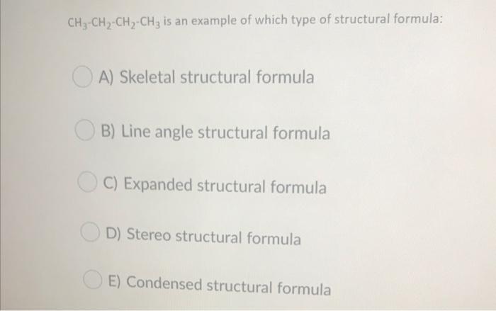 Solved CH3-CH2-CH2-CH3 is an example of which type of | Chegg.com