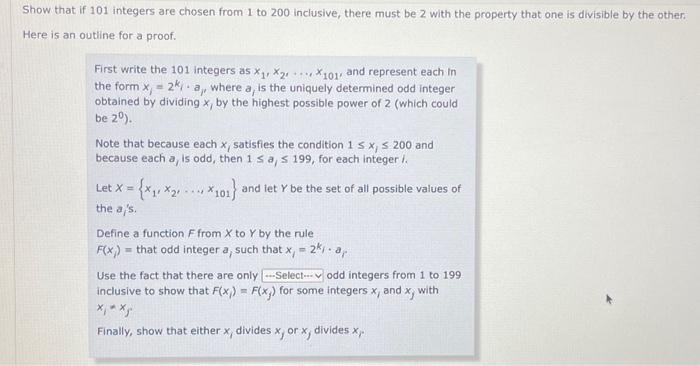 Solved Show that if 101 integers are chosen from 1 to 200 | Chegg.com