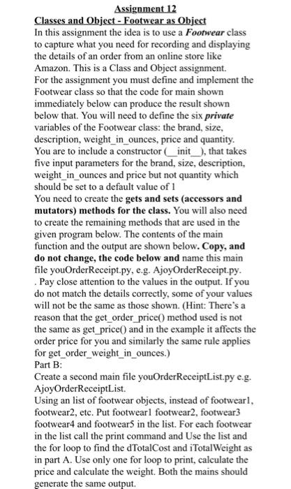 Solved Assignment 12 Classes and Object - Footwear as Object | Chegg.com