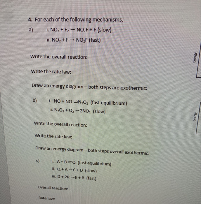 Solved 4. For each of the following mechanisms, a) I. NO, + | Chegg.com