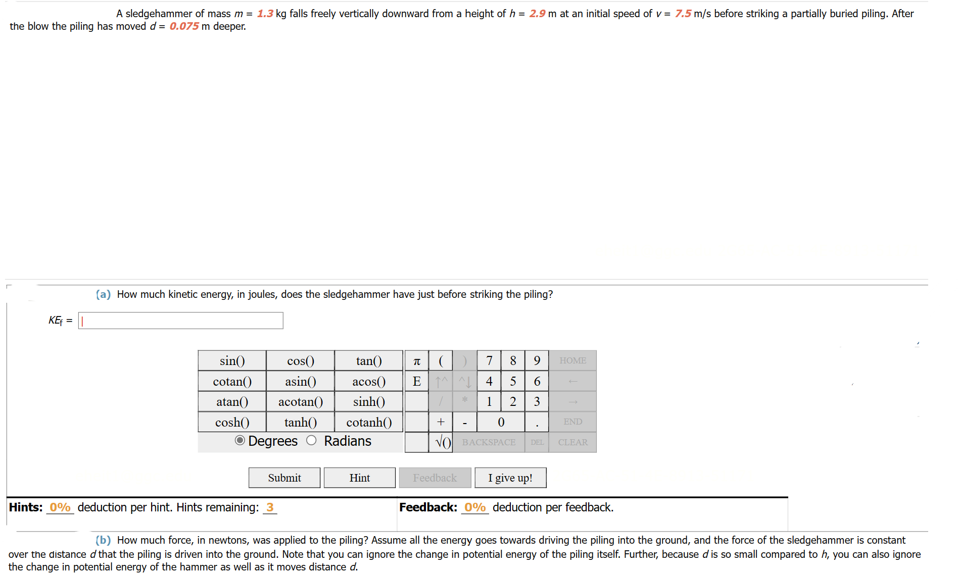 Solved the blow the piling has moved d=0.075m ﻿deeper.(a) | Chegg.com