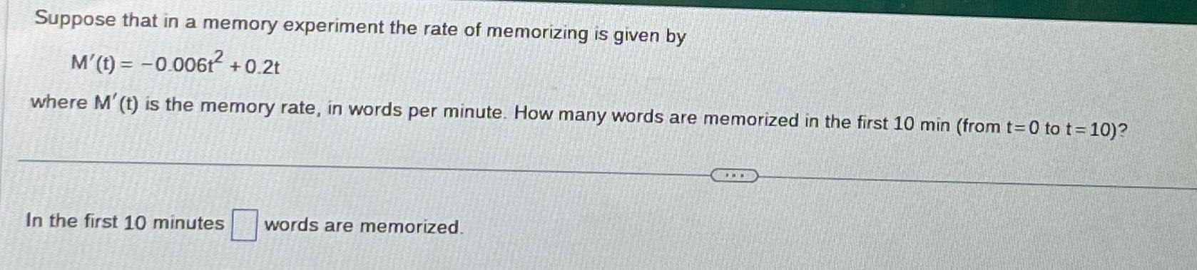 Solved Suppose that in a memory experiment the rate of | Chegg.com