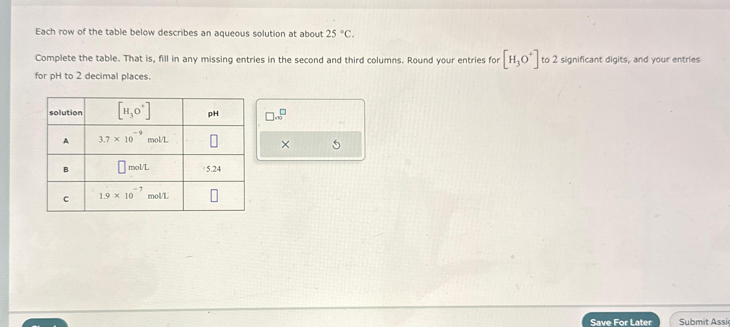 Solved Each row of the table below describes an aqueous | Chegg.com