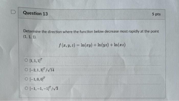 Solved Determine the direction where the function below | Chegg.com
