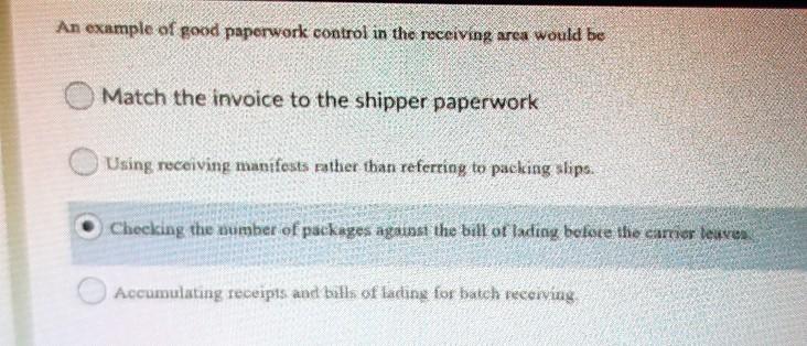 Solved An example of good paperwork control in the receiving | Chegg.com
