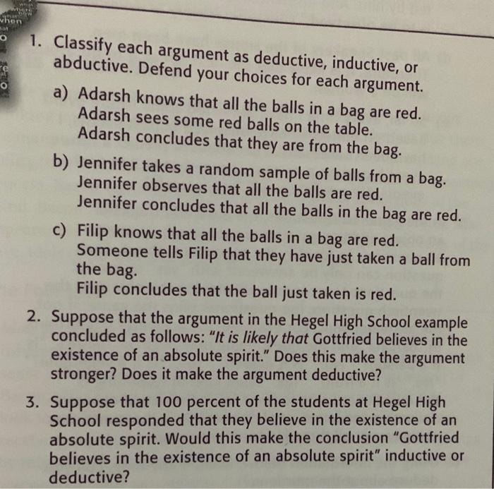 1. Classify each argument as deductive, inductive, or | Chegg.com