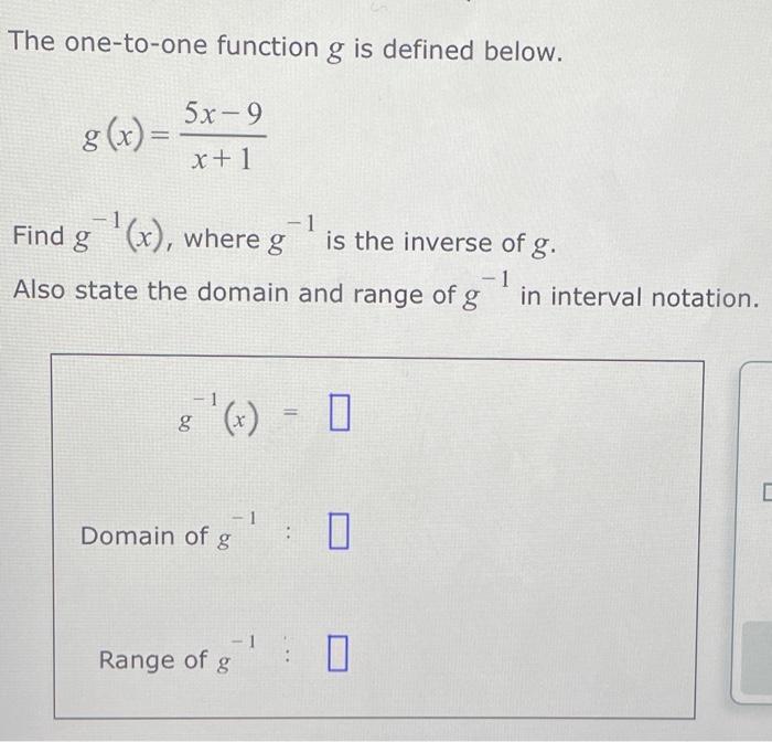 Solved The one-to-one function g is defined below. | Chegg.com